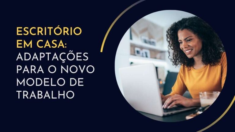 Dicas para montar seu escritório em casa - Anacenter